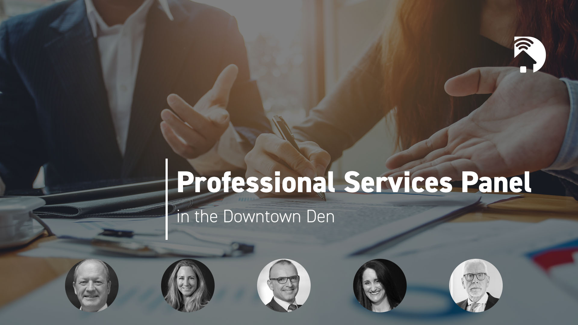 Downtown Den #065 | Professional Services Panel - Downtown in Business